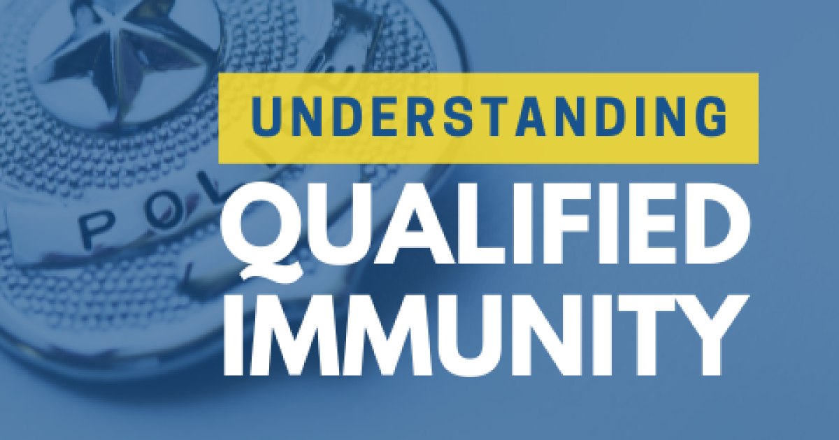 Understanding the Importance of Qualified Immunity | Vermont League of ...
